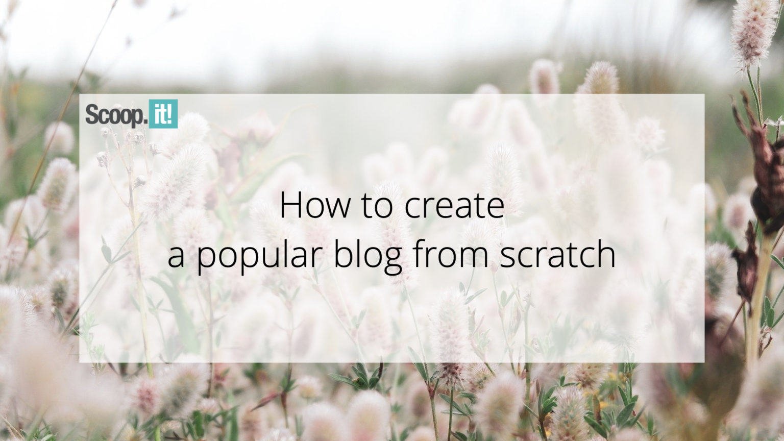 Scoop.it Blog - Page 4 of 42 - The Scoop.it Content Curation Blog